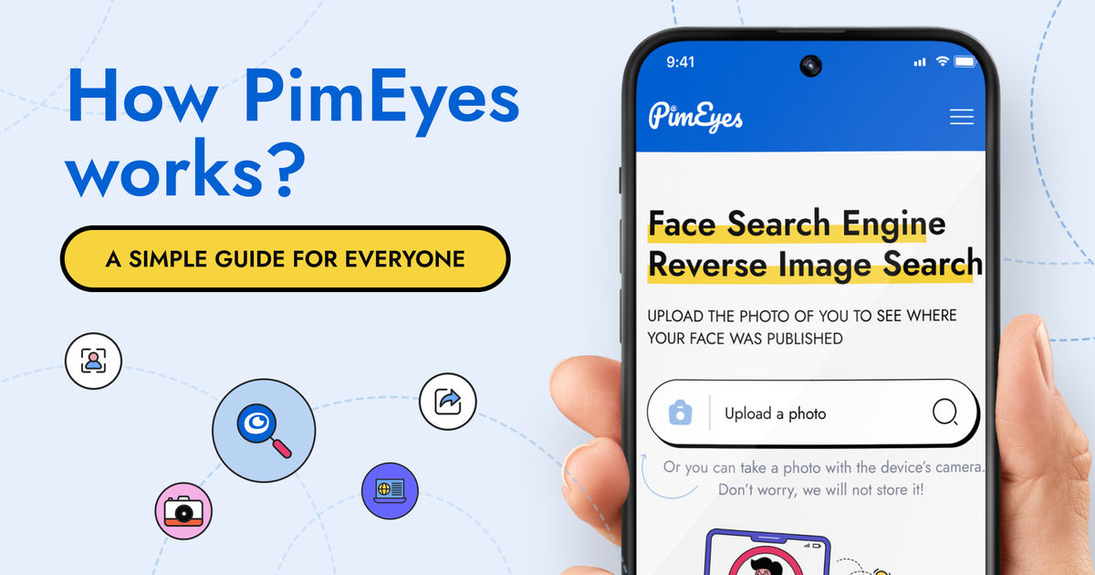 How PimEyes Works: Reverse Search and Track Your Online Photos | PimEyes